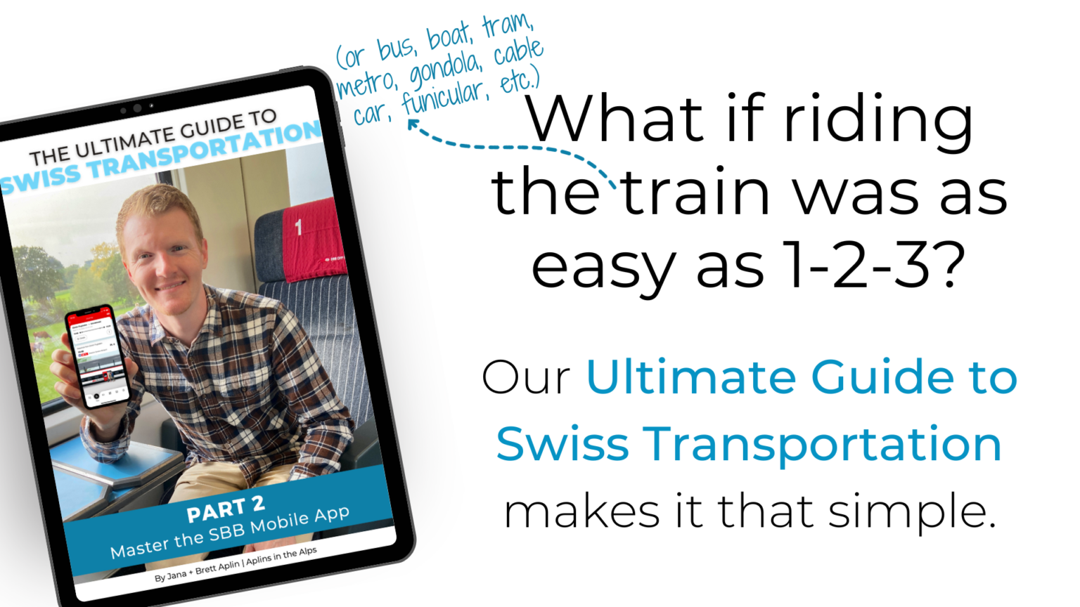 Ultimate Guide to Swiss Transportation – Aplins in the Alps